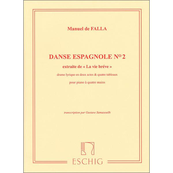 関連words：MAX ESCHIG/スペイン舞曲 第2番 (オペラ「はかなき人生」より)  　(La Vie Breve- Deuxieme Danse Espagnole)