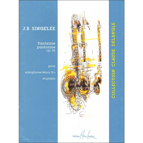 関連words：Editions Henry Lemoine/田園幻想曲 Op. 56 (ファンタジー・パストラーレ)