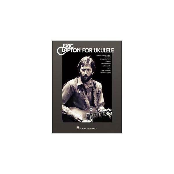 関連words：Hal Leonard/After Midnight アフター・ミッドナイト/Badge バッジ/Bell Bottom Blues ベル・ボトム・ブルース/Change the World チェンジ・ザ・ワールド/Coca...