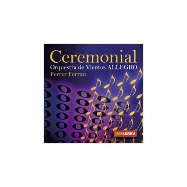 関連words：Iber Musica/1. 交響組曲「セレモニアル」 第1楽章「序奏」/2. 交響組曲「セレモニアル」 第2楽章「行進曲」/3. 交響組曲「セレモニアル」 第3楽章「踊りと終曲」/4. 交響詩「光と影」/5. トランペット...