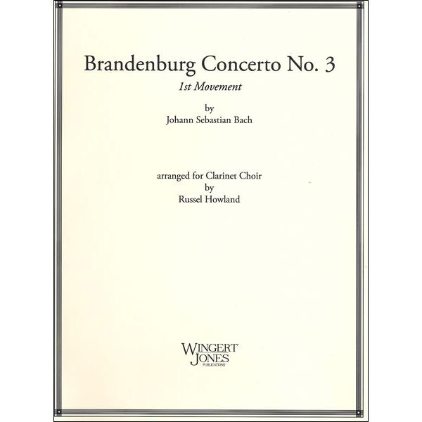 関連words：Wingert-Jones/「ブランデンブルク協奏曲 第3番」より 第1楽章