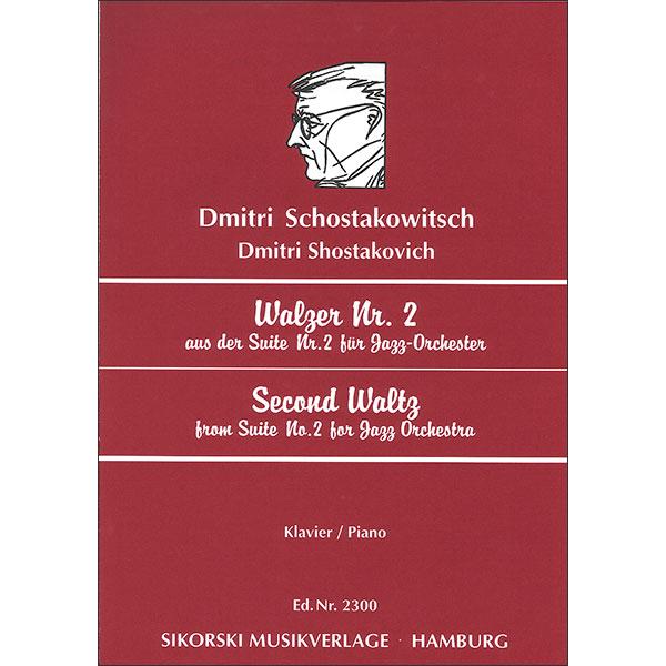 ISBN：9790003028477ワルツ 第2番  セカンド・ワルツ (「ジャズ組曲 第2番」より)   (Walzer Nr. 2 (Second Waltz) (from Suite No. 2 for Jazz Orchestra))