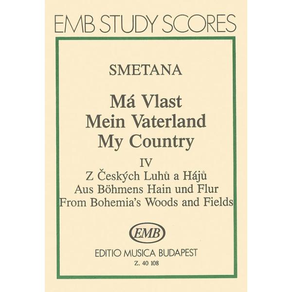 ISBN：9790080401088わが祖国 第4曲  ボヘミアの森と草原から【出版社：Musica Budapest】