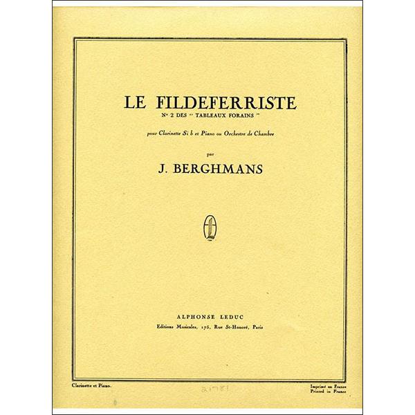 関連words：Alphonse Leduc/フィルデフェリステ (「外の風景(Tableaux Forains)」より第2番)    (Le Fildeferriste (No. 2 des Tableaux Forains))