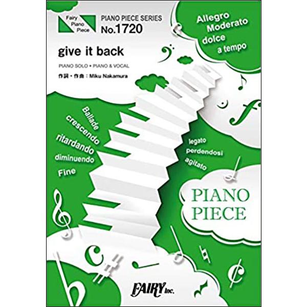 関連words：フェアリー/give it back（PIANO SOLO）/give it back（PIANO＆VOCAL）