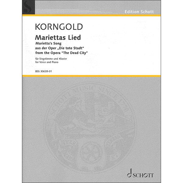 関連words：SCHOTT/マリエッタの歌 (歌劇「死の都」より)   (Mariettas Lied zur Laute (aus der Oper Die tote Stadt))