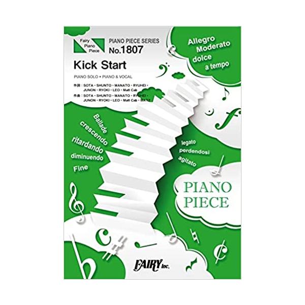 関連words：フェアリー/Kick Start（PIANO SOLO）/Kick Start（PIANO＆VOCAL）