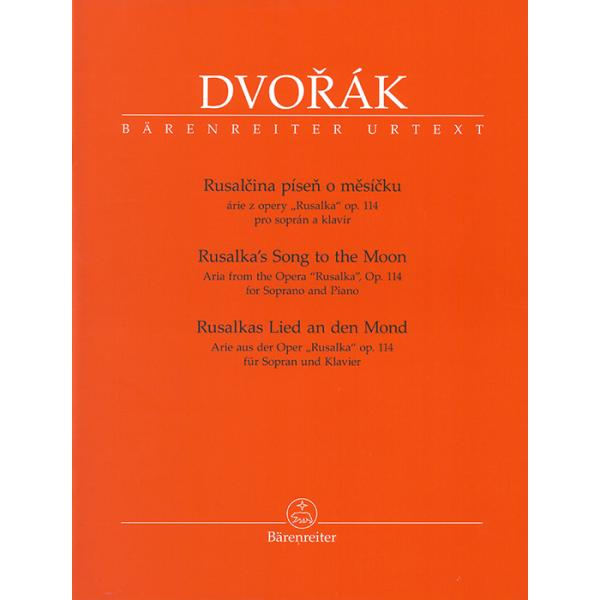 ISBN：9790260109889月に寄せる歌 (白銀の月よ) (歌劇「ルサルカ Op. 114」より)【出版社：Barenreiter Verlag】