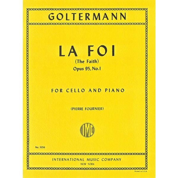 ラ・フォワ Op. 95 第1番 (信仰)【出版社：International Music Company】