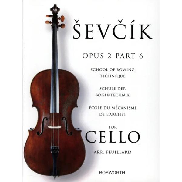 ISBN：9781844499403チェロ運弓法教本 Opus 2 Part 6【出版社：Bosworth】