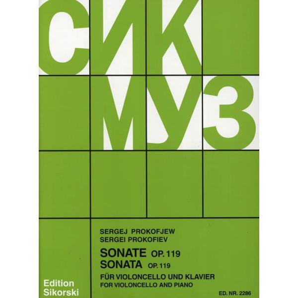 ISBN：9790003032863チェロ・ソナタ Op. 119  第1楽章/チェロ・ソナタ Op. 119  第2楽章/チェロ・ソナタ Op. 119  第3楽章【出版社：Sikorski】