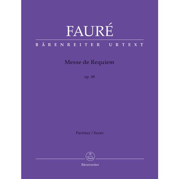 ISBN：9790006540105レクイエム Op.48 (1900年版)【出版社：Barenreiter Verlag】