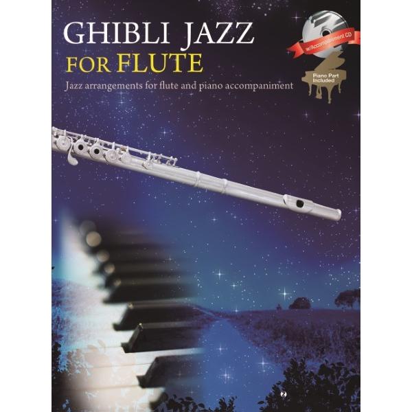 （株）全音楽譜出版社 【9784115470255】【547025】 「フルートで奏でるジブリ・ジャズ」の英語版。【曲目】Nausicaa of the Valley of the Wind - Opening / Ponyo on the...