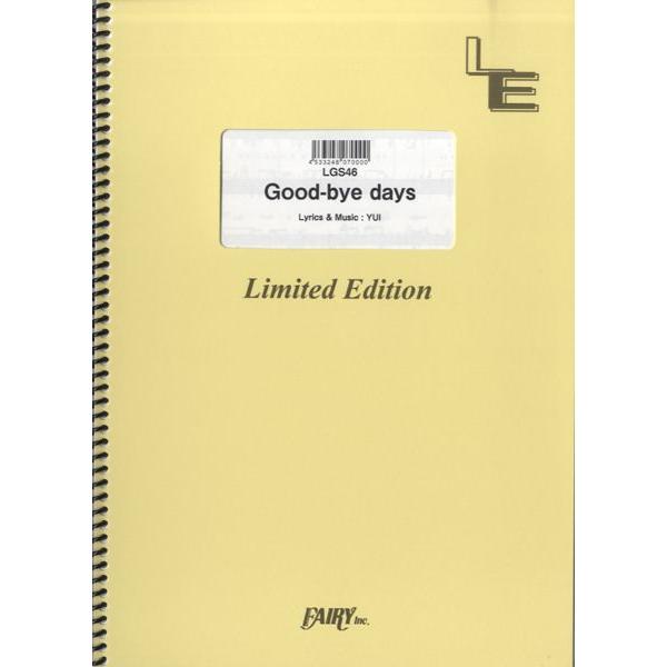 （株）フェアリーオンデマンド 【LGS46】【収録曲】ＬＧＳ４６ Ｇｏｏｄ−ｂｙｅ ｄａｙｓ／ＹＵＩ