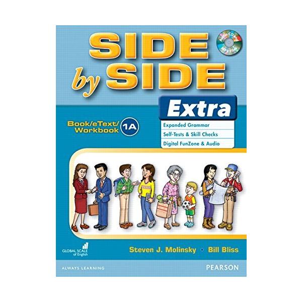 ピアソン・ジャパン（ＪＰＴ）  大人気シリーズSide by Sideの方法論を基に作られたSide by Side Extraでは、新登場のeTextで学生の学習も教師の指導もパワーアップさせます。会話中心でダイナミックなアプローチを補う...