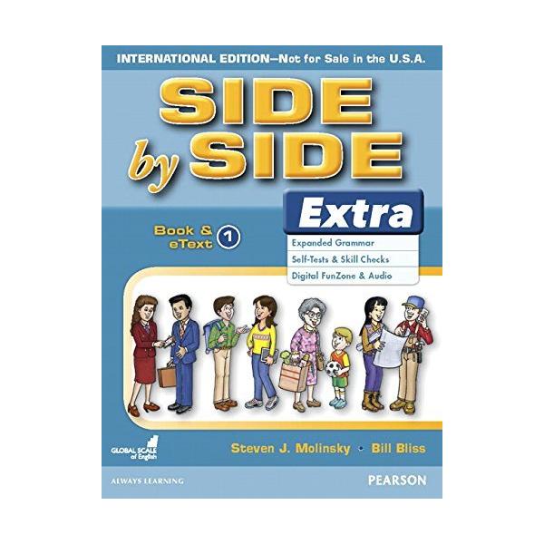 ピアソン・ジャパン（ＪＰＴ）  大人気シリーズSide by Sideの方法論を基に作られたSide by Side Extraでは、新登場のeTextで学生の学習も教師の指導もパワーアップさせます。会話中心でダイナミックなアプローチを補う...