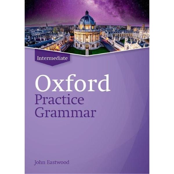 オックスフォード大学出版局（ＪＰＴ）  The right balance of English grammar explanation and practice for your language levelRefreshed with ...