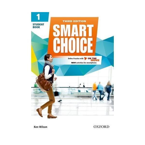 オックスフォード大学出版局（ＪＰＴ）  テキストでも、モバイルデバイスでも学べる「スマートラーニング」・1レッスンが1ページで構成されているSmart Choiceは、レッスンの準備時間を短縮し効果的なレッスンを行う教材として好評です。・各...