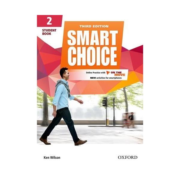 オックスフォード大学出版局（ＪＰＴ）  テキストでも、モバイルデバイスでも学べる「スマートラーニング」・1レッスンが1ページで構成されているSmart Choiceは、レッスンの準備時間を短縮し効果的なレッスンを行う教材として好評です。・各...