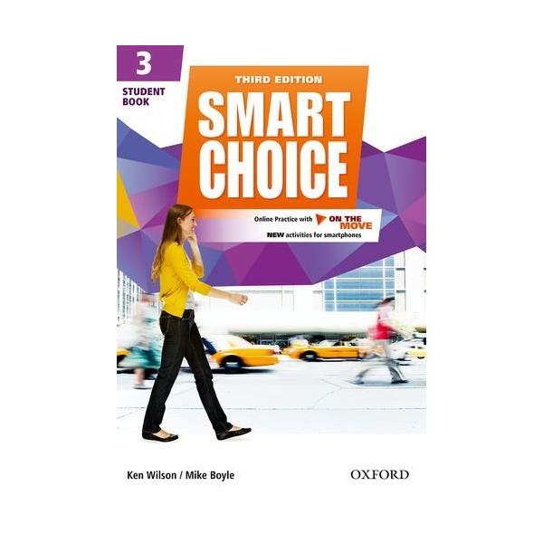 オックスフォード大学出版局（ＪＰＴ）  テキストでも、モバイルデバイスでも学べる「スマートラーニング」・1レッスンが1ページで構成されているSmart Choiceは、レッスンの準備時間を短縮し効果的なレッスンを行う教材として好評です。・各...