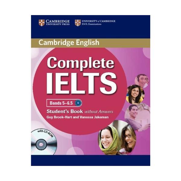 ケンブリッジ大学出版（ＪＰＴ）  Complete IELTS combines the very best in contemporary classroom practice with stimulating topics aimed ...