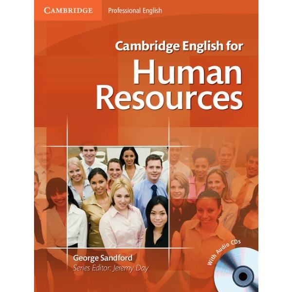 ケンブリッジ大学出版（ＪＰＴ）  Cambridge English for Human Resources is the definitive course for learners who need to use English in ...