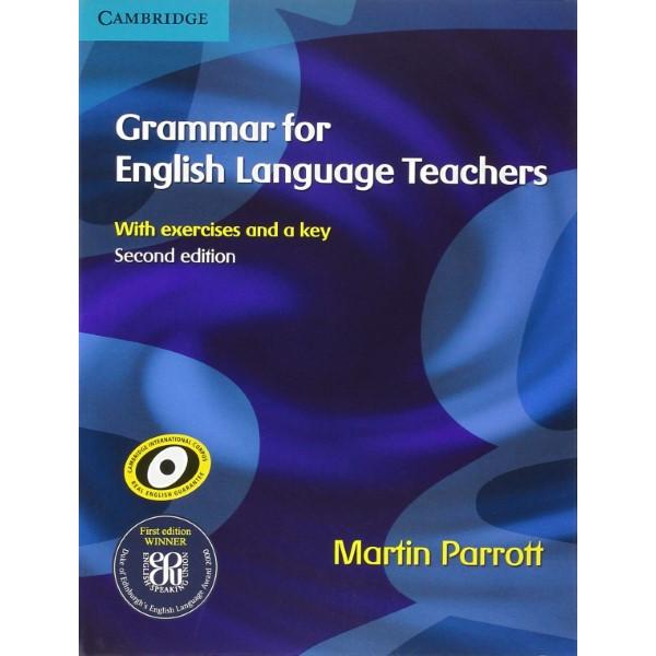 ケンブリッジ大学出版（ＪＰＴ）  Grammar for English Language Teachers is an ideal reference guide for experienced and trainee teachers ...