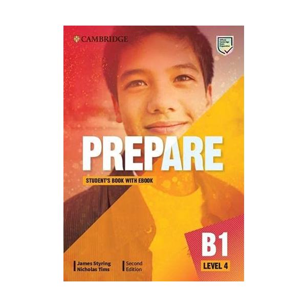 ケンブリッジ大学出版（ＪＰＴ）  PREPARE 2nd edition Level 4 combines ’teen-appeal’ topics with gradual preparation towards the revised ...