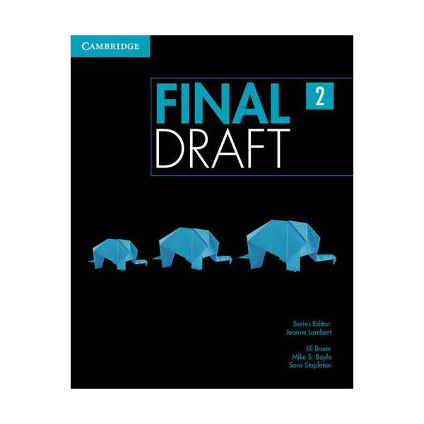 ケンブリッジ大学出版（ＪＰＴ）  Final Draft helps students become confident and effective writers and prepares them for success in thei...