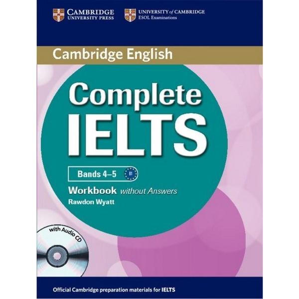 ケンブリッジ大学出版（ＪＰＴ）  Complete IELTS combines the very best in contemporary classroom practice with stimulating topics aimed ...