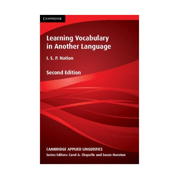 ケンブリッジ大学出版（ＪＰＴ）  An updated edition of the key reference work in the area of second and foreign language vocabulary stud...