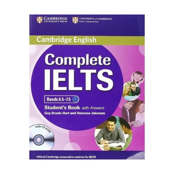 ケンブリッジ大学出版（ＪＰＴ）  Complete IELTS combines the very best in contemporary classroom practice with stimulating topics aimed ...