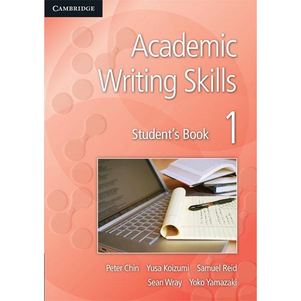 ケンブリッジ大学出版（ＪＰＴ）  The comprehensive series for developing skills in college-level essay compositionAcademic Writing Skill...