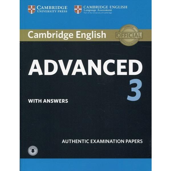 ケンブリッジ大学出版（ＪＰＴ）  Cambridge English Advanced 3 contains four tests for the Advanced exam also known as Certificate in Adv...