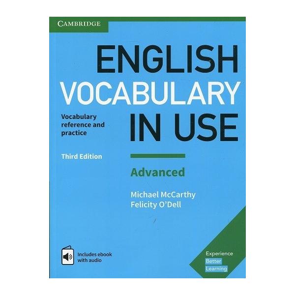 ケンブリッジ大学出版（ＪＰＴ）  The words you need to communicate with confidence. Vocabulary explanations and practice for advanced le...