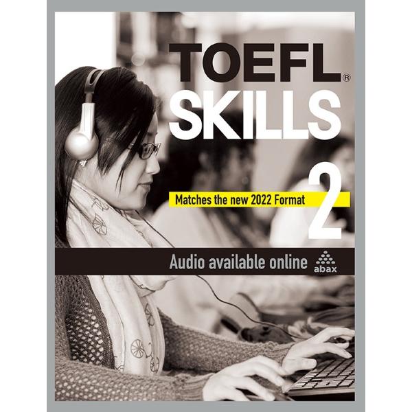 ＡＢＡＸ（ＪＰＴ）  Compatible with the 2022 changes to the TOEFL iBT. Students work through each section of the test in every un...