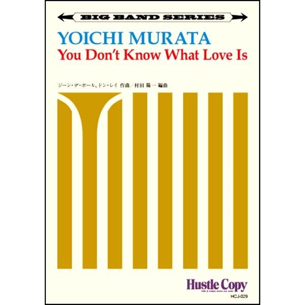 東京ハッスルコピー 【HCJ-029】【収録曲】Ｙｏｕ Ｄｏｎ’ｔ Ｋｎｏｗ Ｗｈａｔ Ｌｏｖｅ Ｉｓ