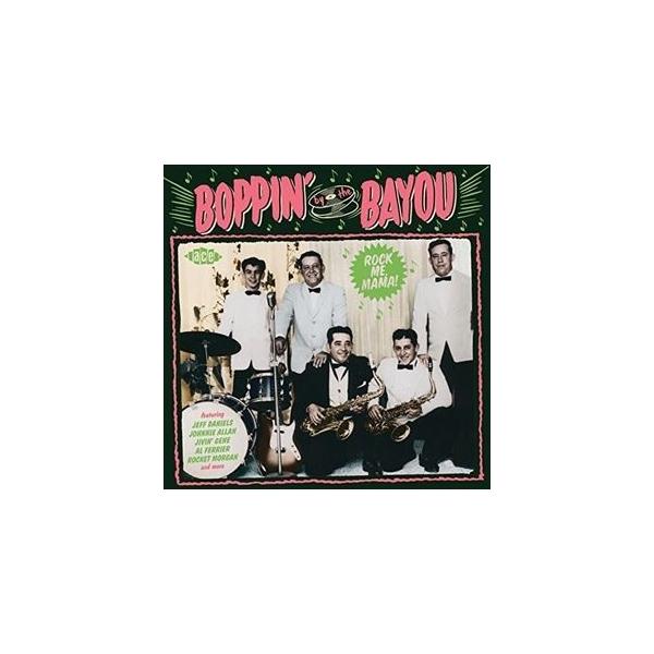 【発売日：2015年06月29日】種別:CD 【輸入盤】 洋楽ソウル/R&amp;B 発売日:2015/06/29 登録日:2015/07/14 ヴァリアス ボッピン・バイ・ザ・バイユー-ロック・ミー・ママ! 内容:1. Switch Bl...