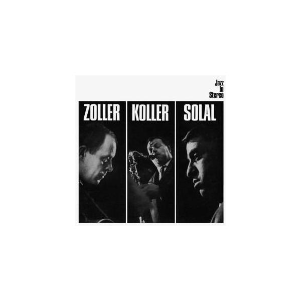 【発売日：2003年12月12日】種別:CD 【輸入盤】 ジャズ・フュージョン海外ジャズ 発売日:2003/12/12 登録日:2012/02/08 ゾラー・コラー・ソラル ゾラー・コラー・ソラル 内容:1. Mr. Heine S Blu...