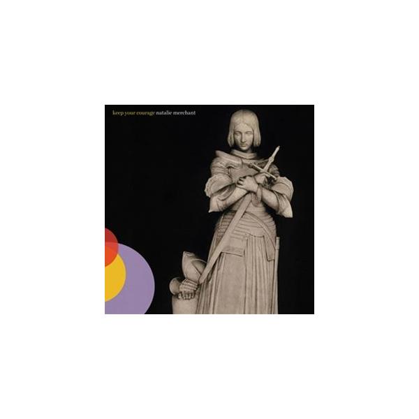 【発売日：2023年04月14日】種別:CD 【輸入盤】 洋楽ロック 発売日:2023/04/14 登録日:2022/12/07 ナタリー・マーチャント キープ・ユア・クラージュ 内容:1. Big Girls （feat. Abena K...