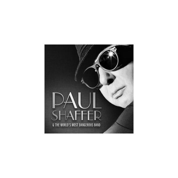 【発売日：2017年03月24日】種別:CD 【輸入盤】 洋楽ロック 発売日:2017/03/24 登録日:2017/02/13 ポール・シェイファー＆ザ・ワールズ・モースト・デンジャラス・バンド ポール・シェイファー＆ザ・ワールズ・モース...