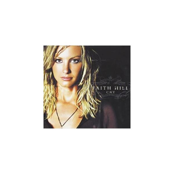 【発売日：2002年10月16日】種別:CD 【輸入盤】 洋楽ポップス 発売日:2002/10/16 登録日:2012/07/02 フェイス・ヒル クライ 内容:1. Free2. Cry - Faith Hill3. One4. When...