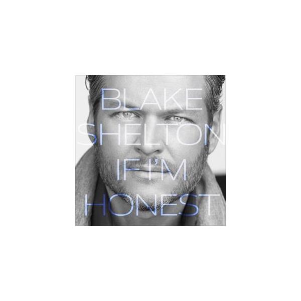 【発売日：2016年07月01日】種別:CD 【輸入盤】 洋楽フォーク/カントリー 発売日:2016/07/01 登録日:2016/05/24 ブレイク・シェルトン イフ・アイム・オネスト ブレイク・シェルトン CD 内容:1. Strai...