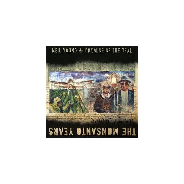 【発売日：2015年06月30日】種別:CD 【輸入盤】 洋楽ロック 発売日:2015/06/30 登録日:2015/06/09 ニール・ヤング＋プロミス・オブ・ザ・リアル モンサント・イヤーズ 内容:［CD］1. A New Day Fo...