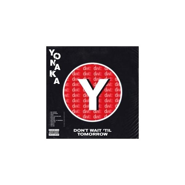 【発売日：2019年05月31日】種別:LP 【輸入盤】 洋楽ロック 発売日:2019/05/31 登録日:2019/04/26 ヨナカ ドント・ウェイト・ティル・トゥモロー 内容:［Side A］1. Bad Company2. Lose...