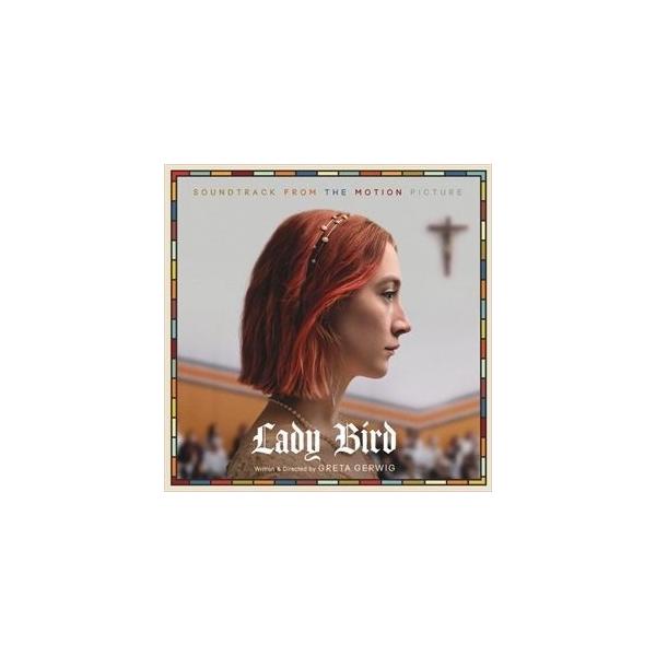 【発売日：2018年02月09日】種別:CD 【輸入盤】 サントラその他 発売日:2018/02/09 登録日:2018/01/12 サウンドトラック レディ・バード サウンドトラック CD 内容:”1. ””Prayer of St.Fr...