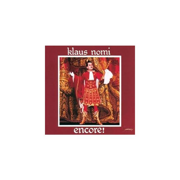 【発売日：2023年06月16日】種別:CD 【輸入盤】 洋楽ロック 発売日:2023/06/16 登録日:2023/04/14 クラウス・ノミ アンコール（ノミズ・ベスト） 内容:1. Fanfare2. The Cold Song3. ...