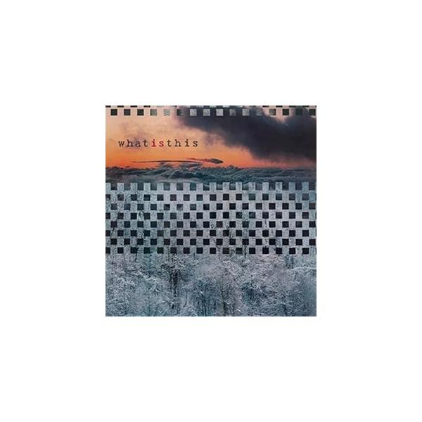 【発売日：2024年08月02日】種別:CD 【輸入盤】 洋楽ロック 発売日:2024/08/02 登録日:2024/06/27 ワット・イズ・ディス ワット・イズ・ディス 内容:1. Dreams Of Heaven2. Big Raft...