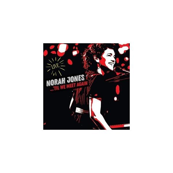 【発売日：2021年04月17日】種別:CD 【輸入盤】 ジャズ・フュージョン海外ジャズ 発売日:2021/04/17 登録日:2021/04/02 ノラ・ジョーンズ ティル・ウィー・ミート・アゲイン ノラ・ジョーンズ CD 内容:1. C...