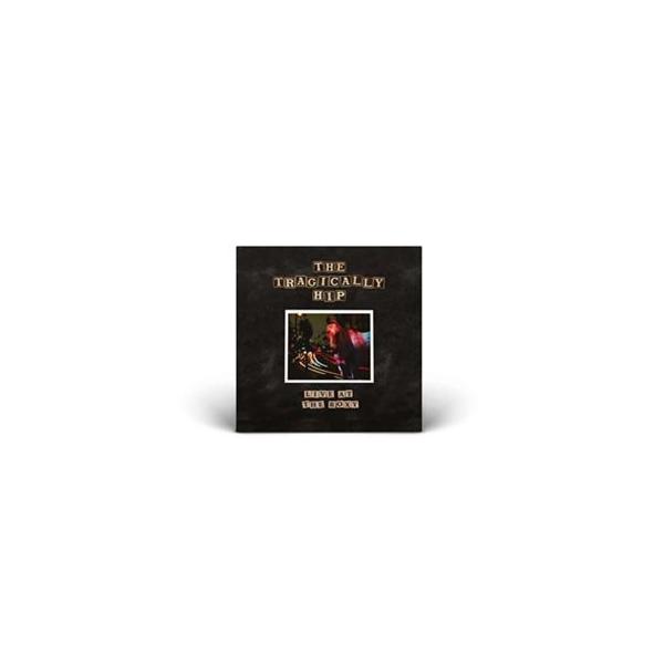 【発売日：2022年07月01日】種別:CD 【輸入盤】 洋楽ロック 発売日:2022/07/01 登録日:2022/05/27 トラジカリー・ヒップ ライヴ・アット・ザ・ロキシー